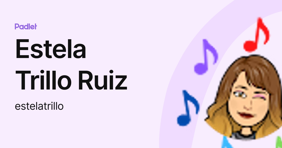 Estela Trillo Ruiz (estelatrillo) profile | Padlet