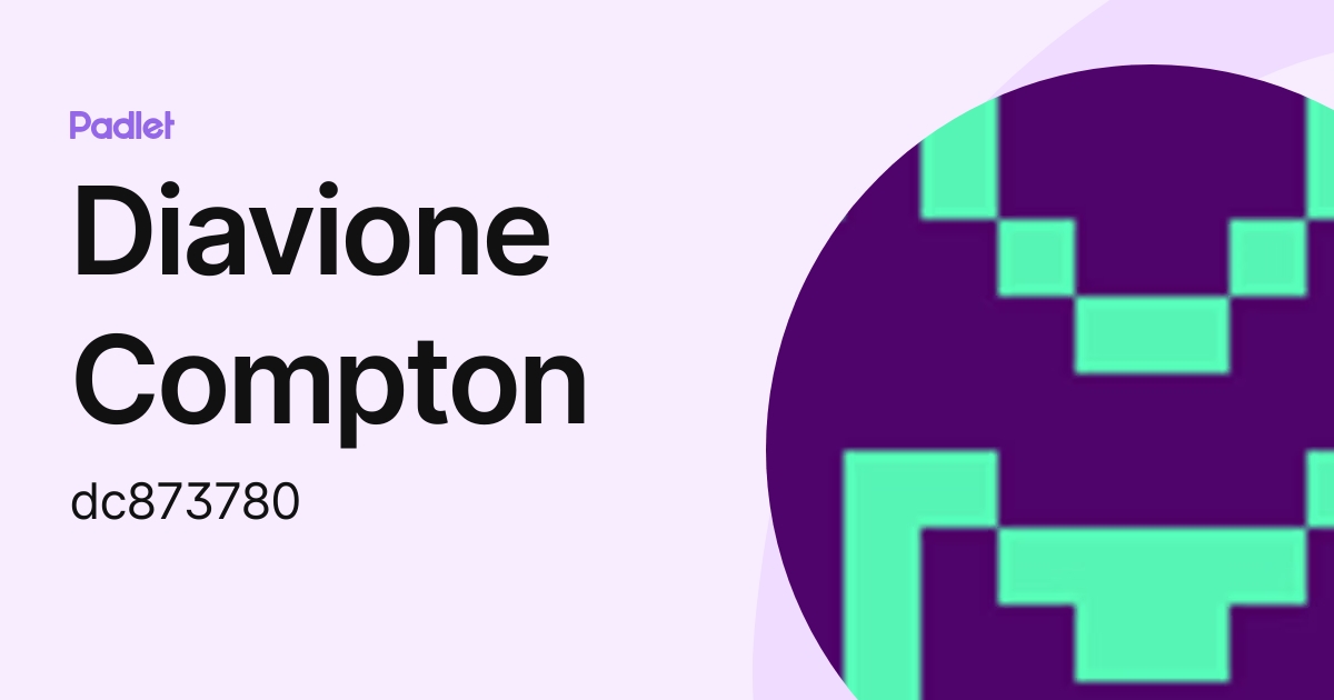 Diavione Compton (dc873780) profile | Padlet