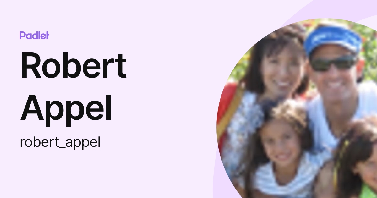 Robert Appel (robert_appel) profile | Padlet