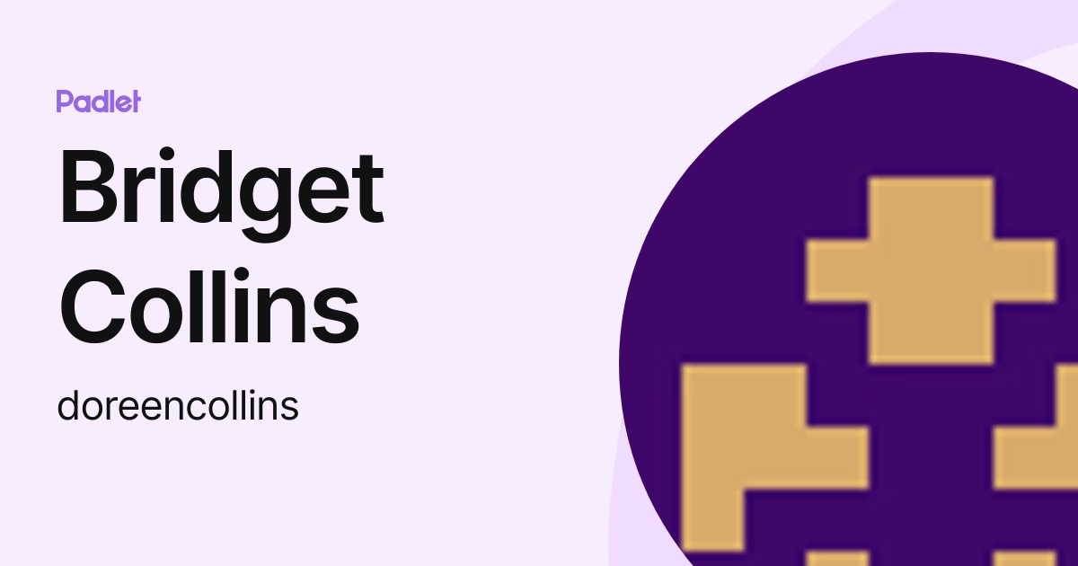 Bridget Collins (doreencollins) profile | Padlet