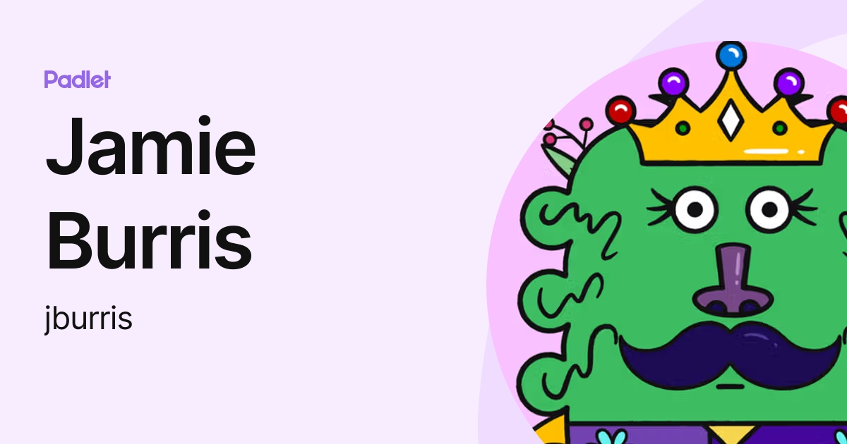 Jamie Burris (jburris) profile | Padlet