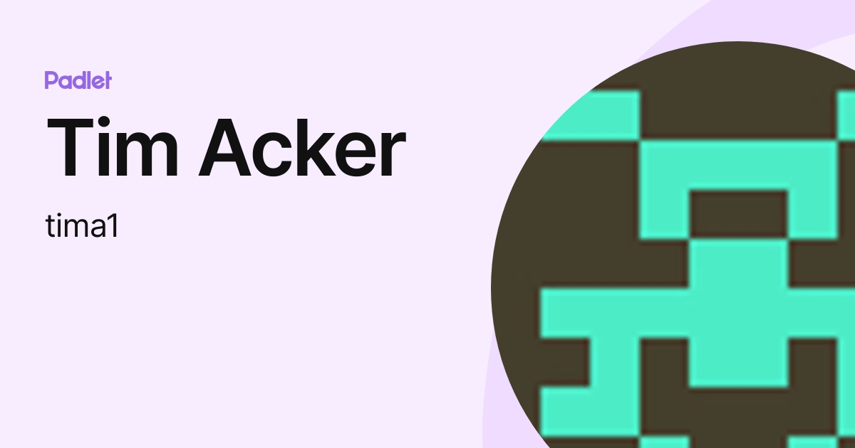 Tim Acker (tima1) profile | Padlet