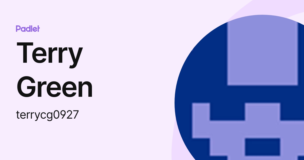 Terry Green (terrycg0927) profile | Padlet