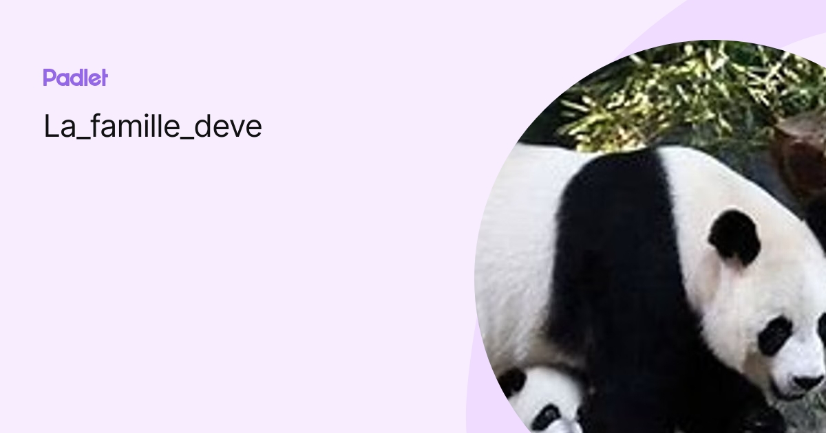 La_famille_deve profile | Padlet