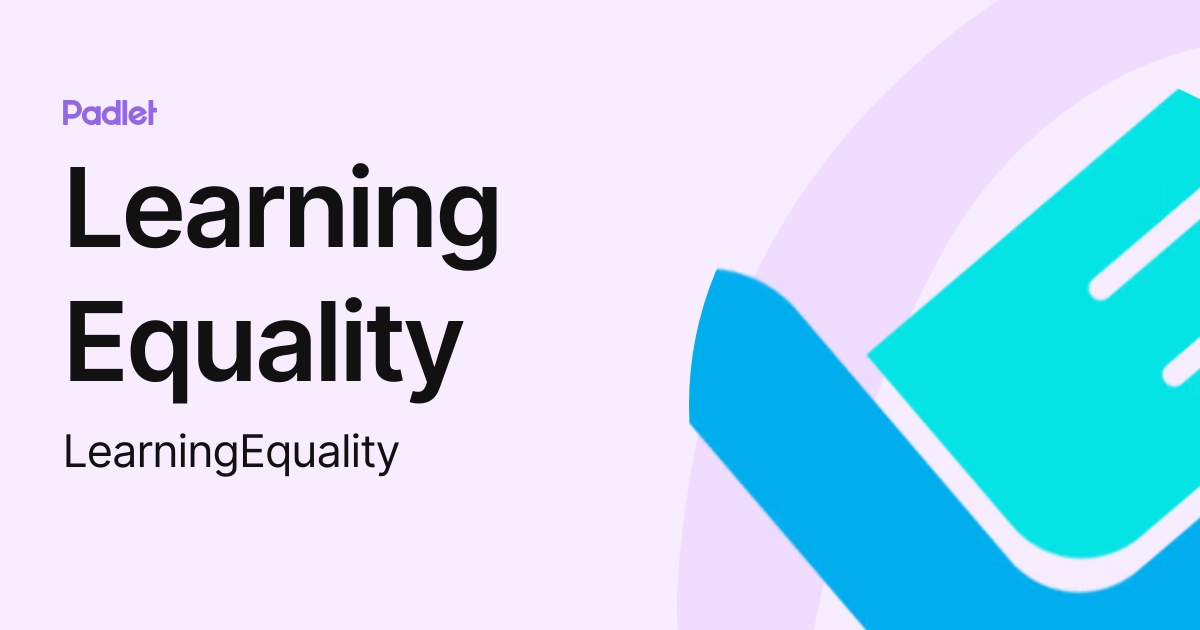 Learning Equality (LearningEquality) profile | Padlet