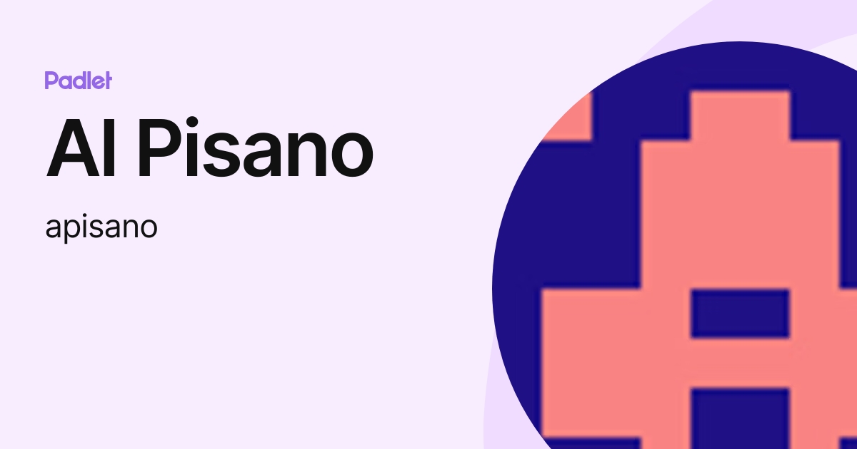 Al Pisano (apisano) profile | Padlet