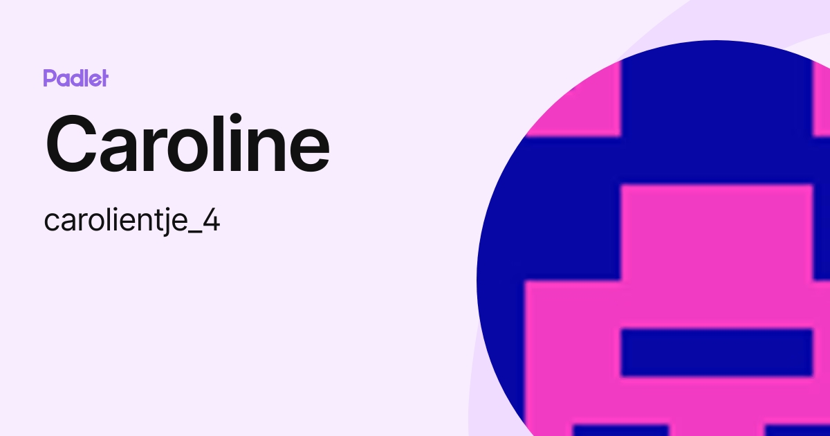 Caroline (carolientje_4) profile | Padlet