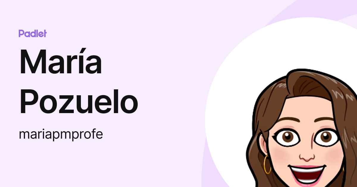 María Pozuelo (mariapmprofe) profile | Padlet