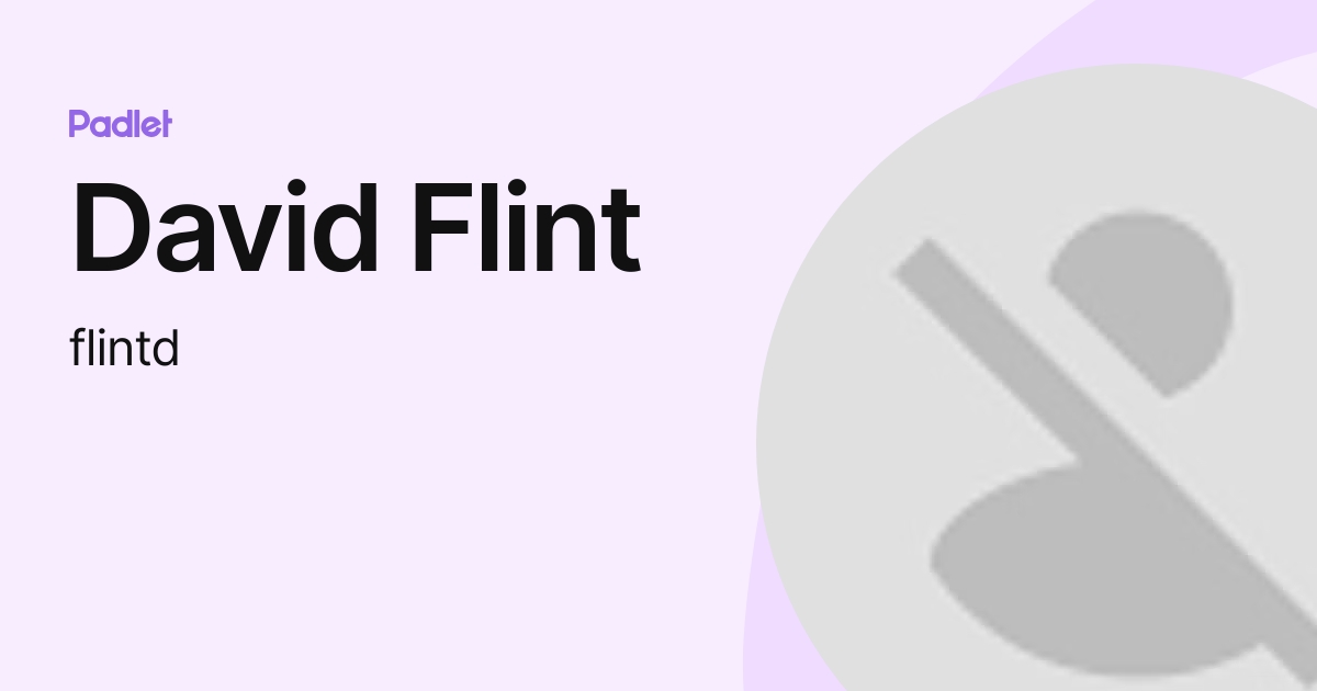 David Flint (flintd) profile | Padlet