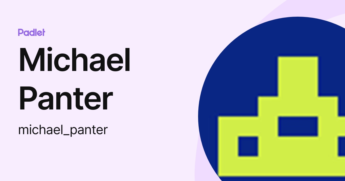 Michael Panter (michael_panter) profile | Padlet