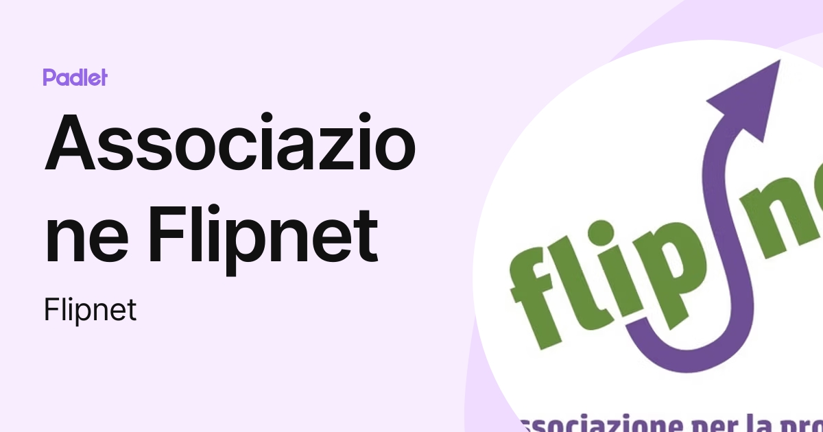 Associazione Flipnet (Flipnet) profile | Padlet