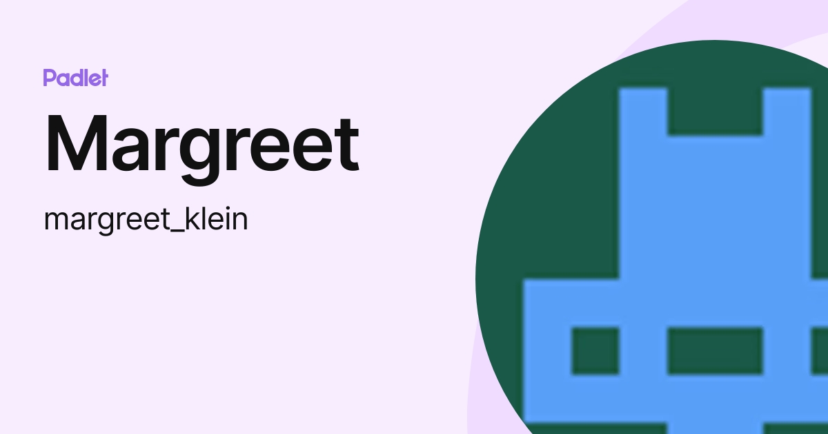 Margreet (margreet_klein) profile | Padlet