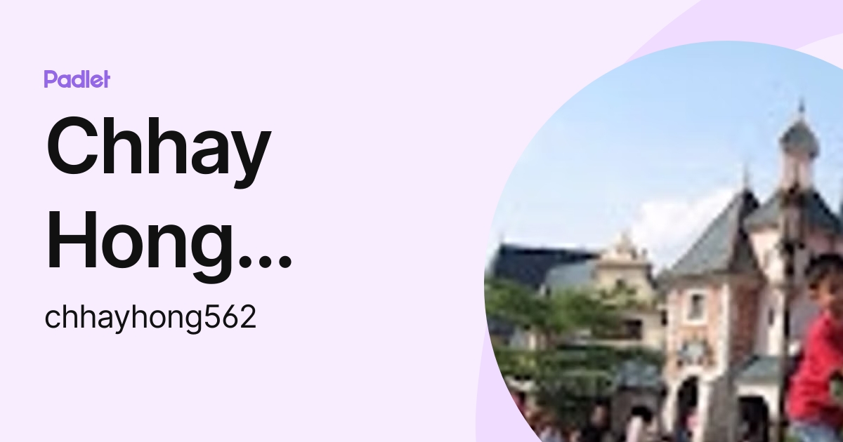 Chhay Hong Heng (chhayhong562) profile | Padlet