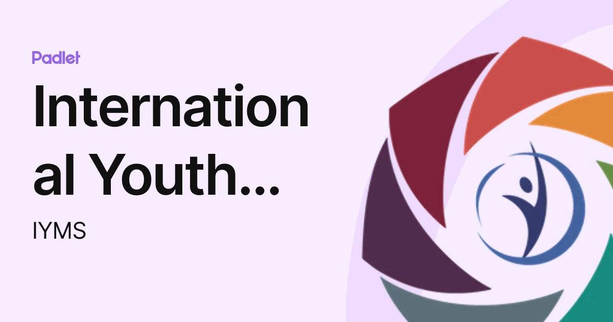 International Youth Media Summit (IYMS) profile | Padlet