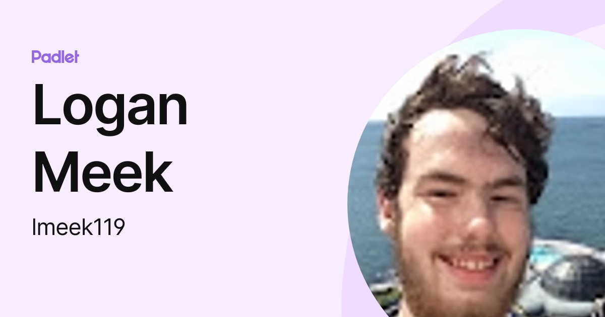 Logan Meek (lmeek119) profile | Padlet