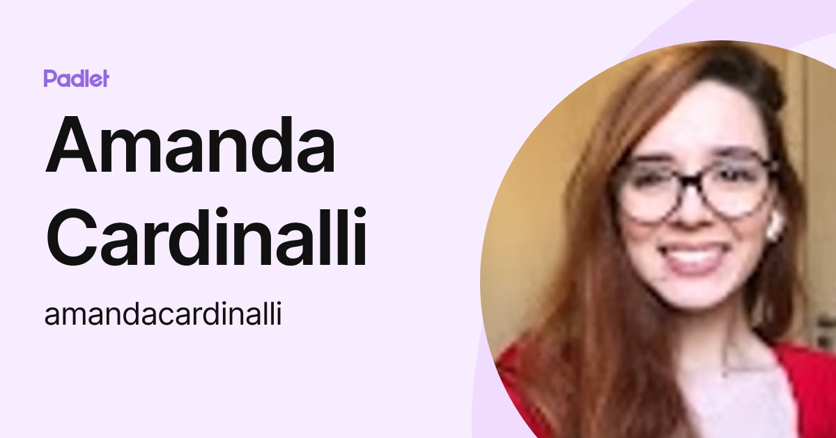 Amanda Cardinalli (amandacardinalli) profile | Padlet