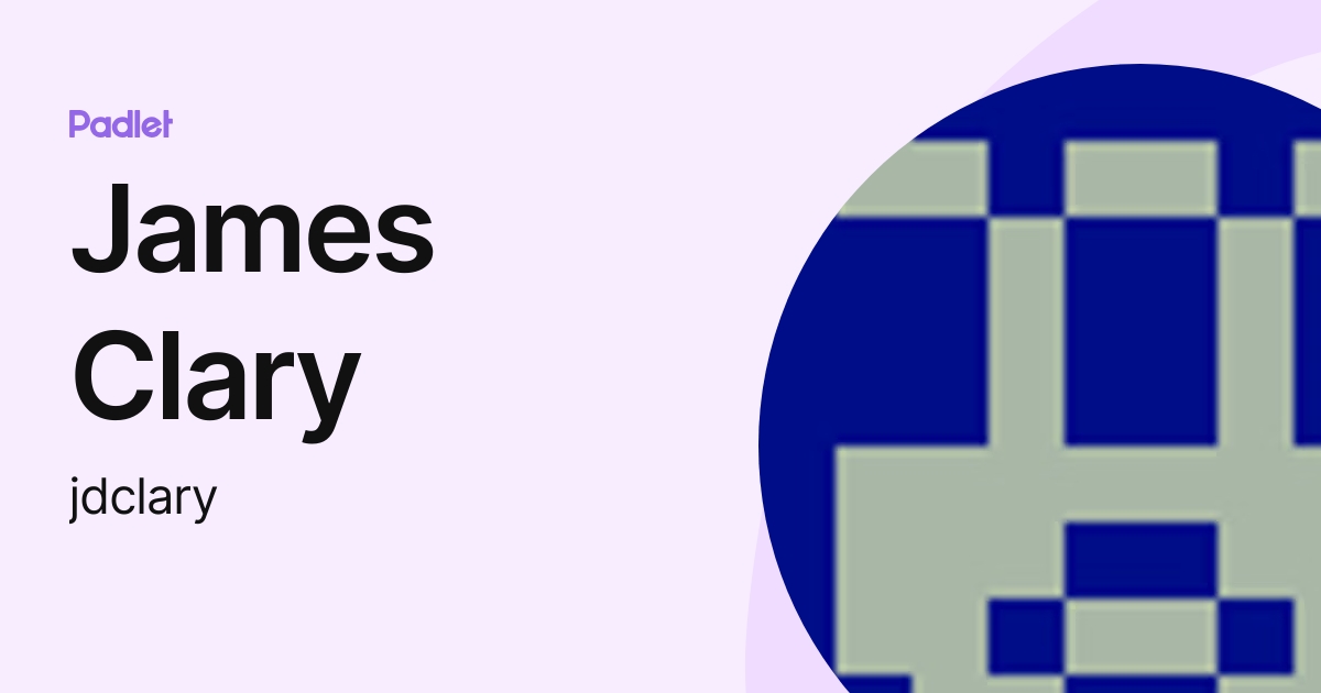 James Clary (jdclary) profile | Padlet