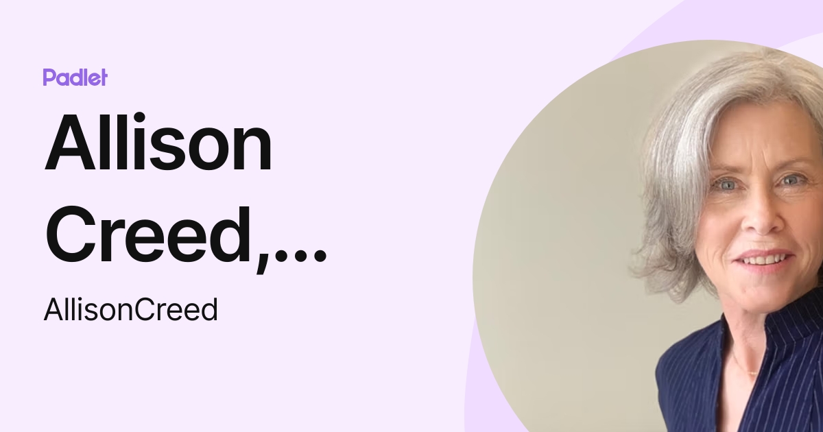 Allison Creed, PhD (AllisonCreed) profile | Padlet