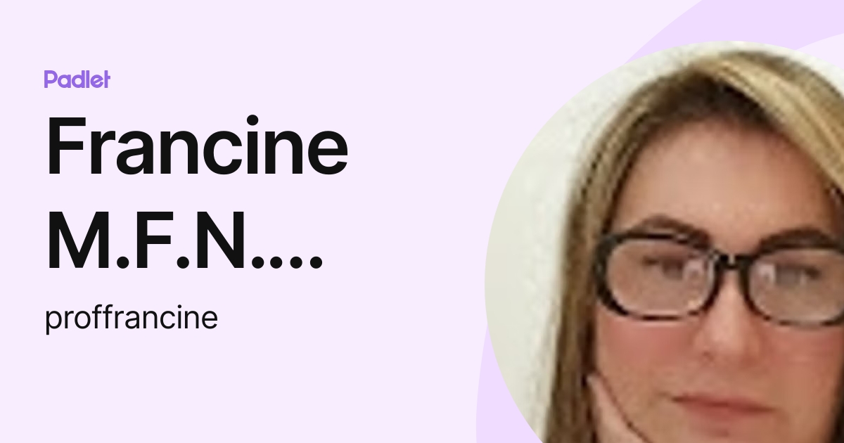 Francine M.F.N. Moraes (proffrancine) profile | Padlet