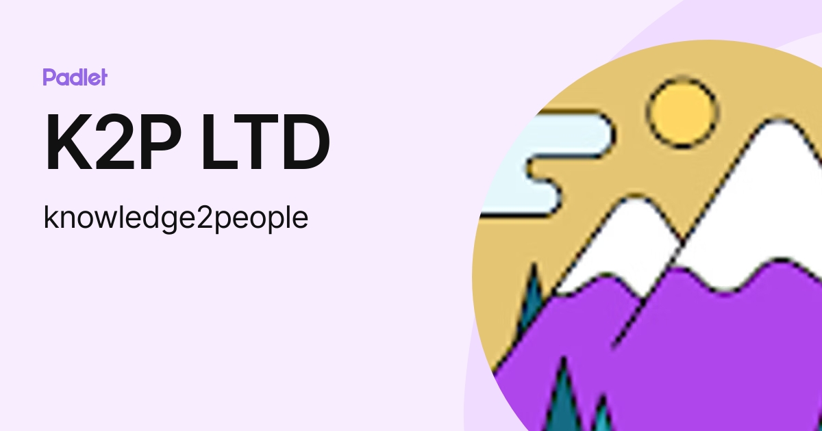 K2P LTD (knowledge2people) profile | Padlet