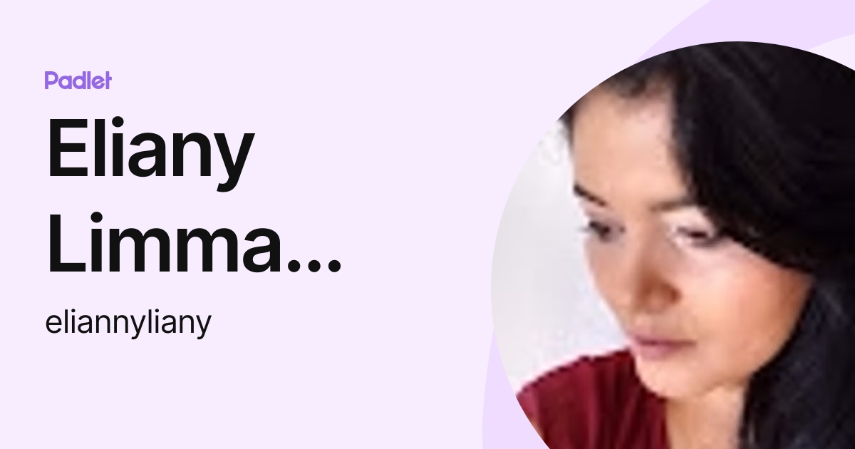 Eliany Limma Limma (eliannyliany) profile | Padlet