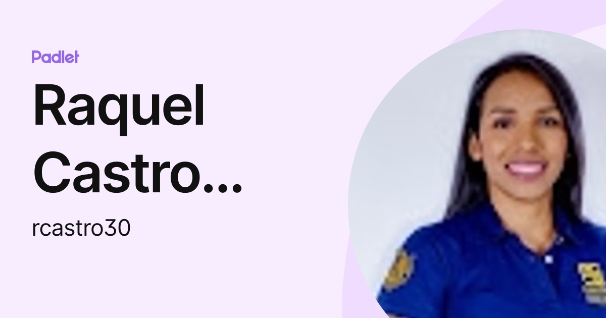 Raquel Castro Lopez (rcastro30) profile | Padlet