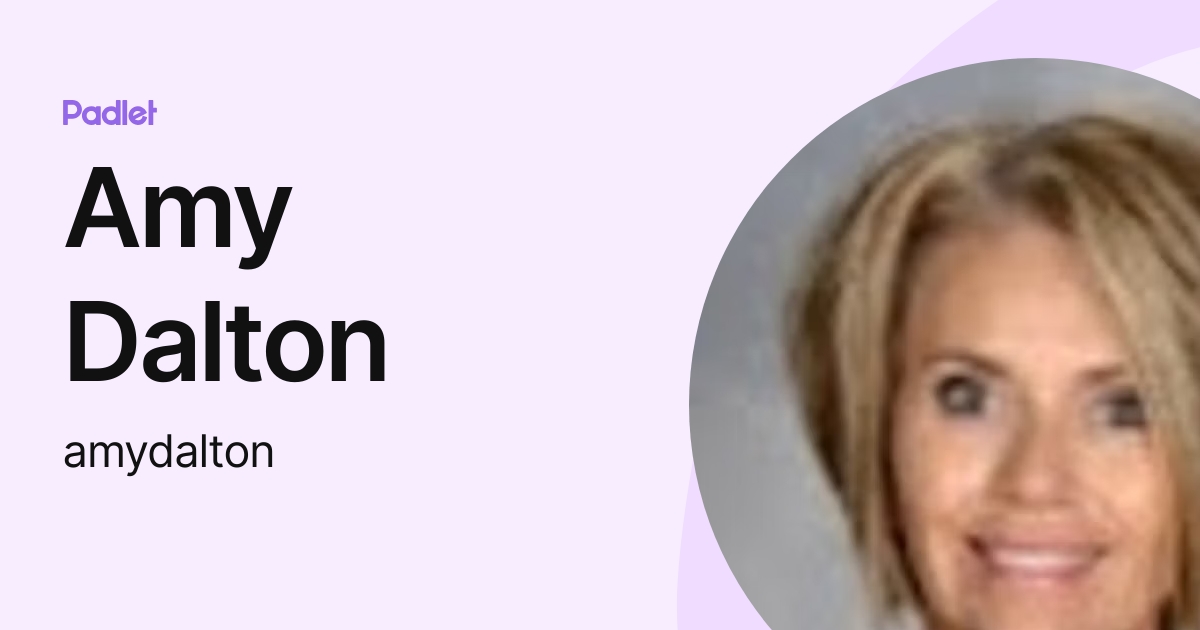 Amy Dalton (amydalton) profile | Padlet