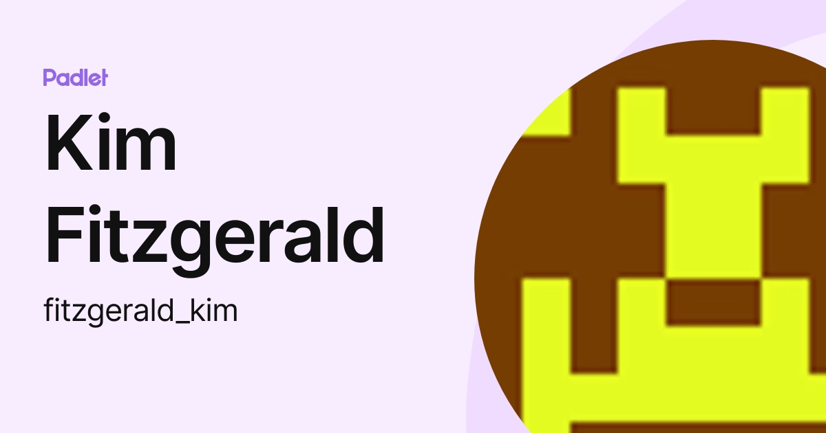 Kim Fitzgerald (fitzgerald_kim) profile | Padlet