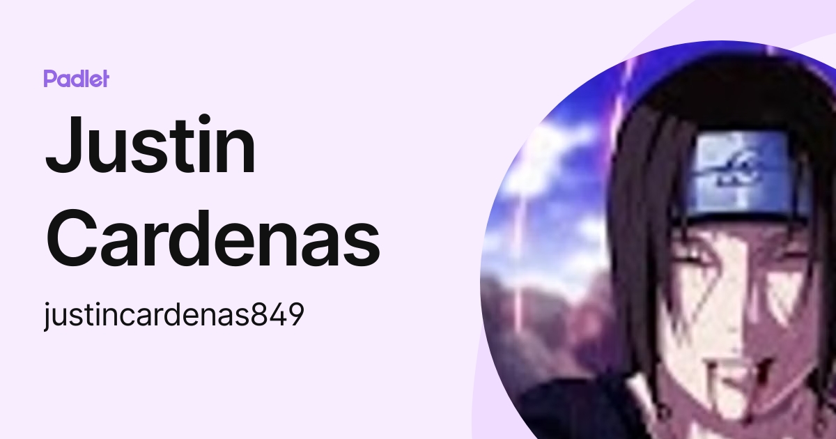 Justin Cardenas (justincardenas849) profile | Padlet