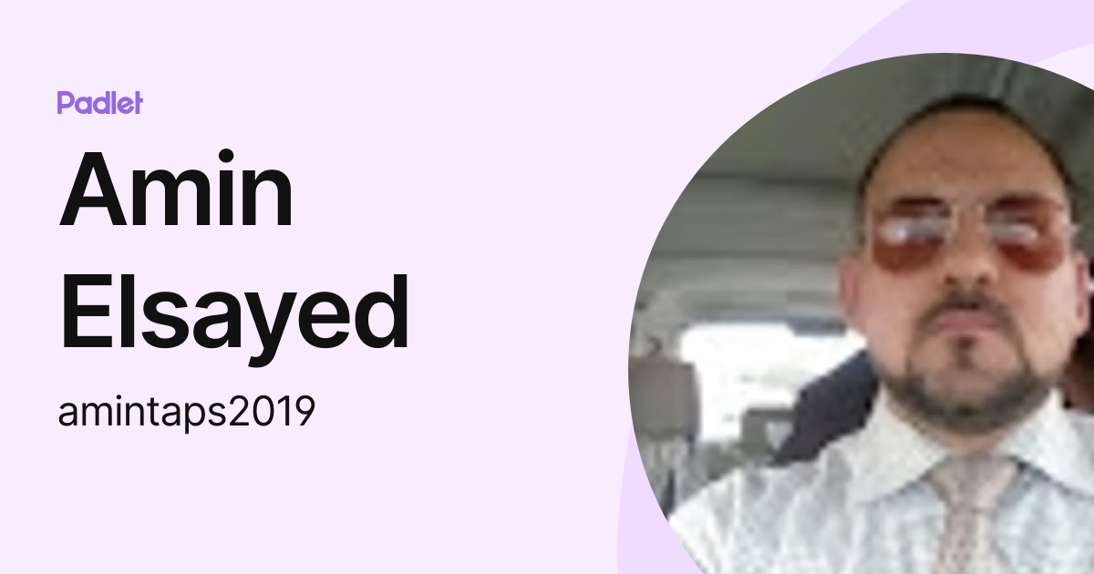 Amin Elsayed (amintaps2019) profile | Padlet