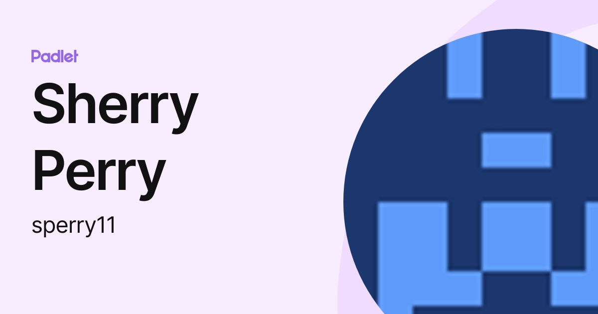 Sherry Perry (sperry11) profile | Padlet