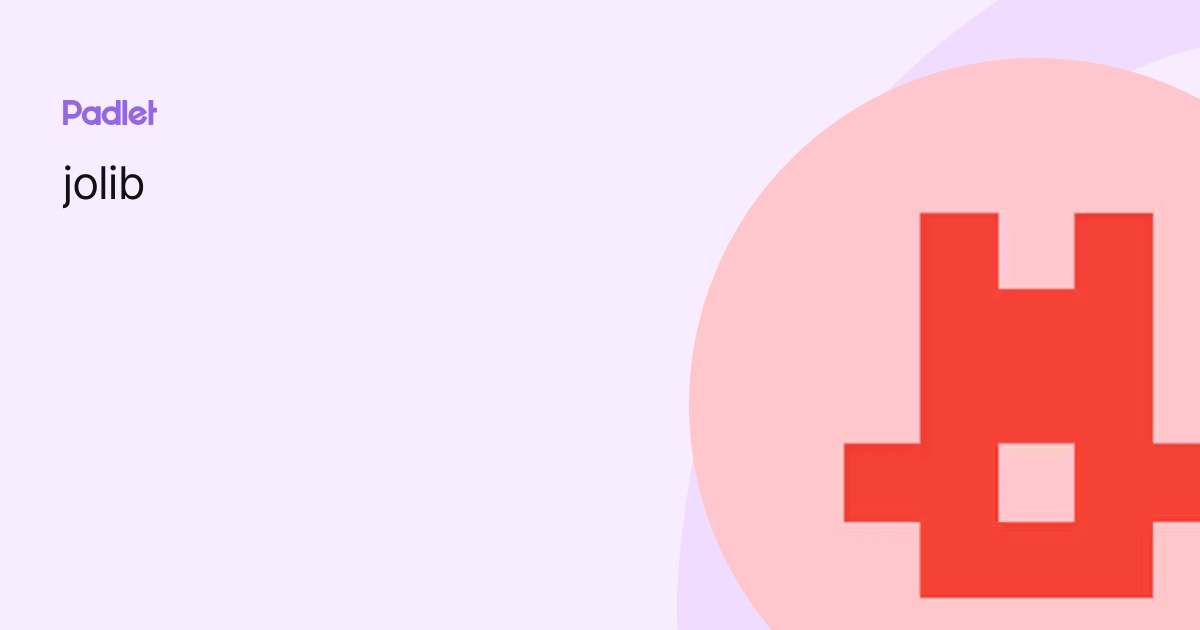 jolib profile | Padlet