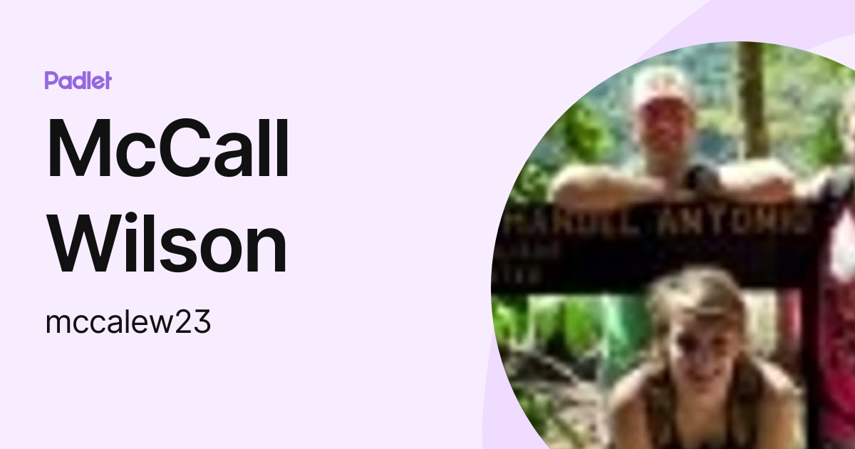 McCall Wilson (mccalew23) profile | Padlet