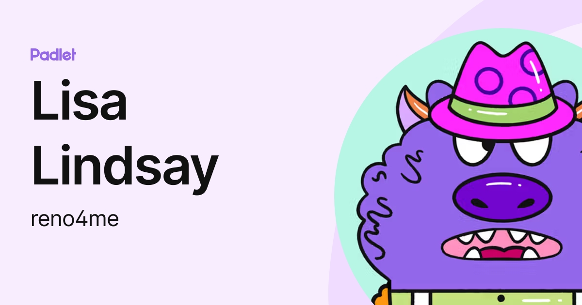 Lisa Lindsay (reno4me) profile | Padlet