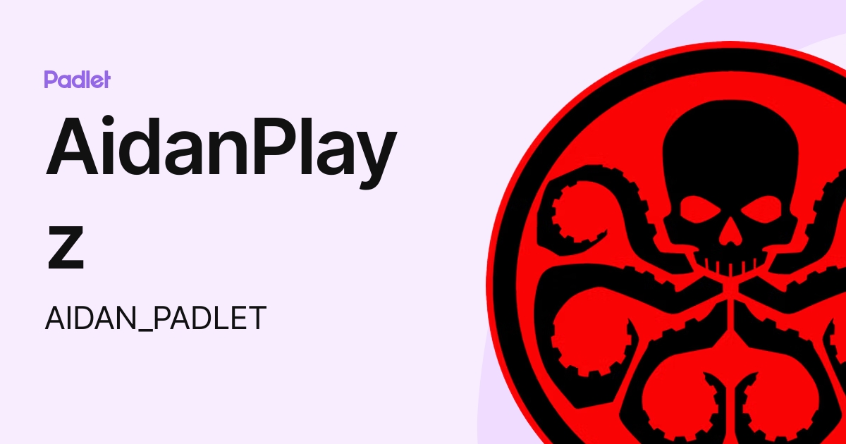 AidanPlayz (AIDAN_PADLET) profile | Padlet