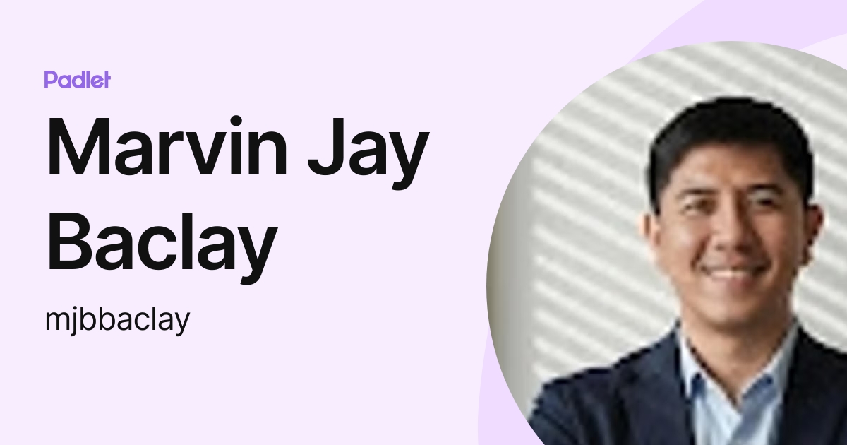 Marvin Jay Baclay (mjbbaclay) profile | Padlet