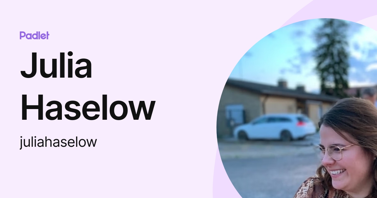 Julia Haselow (juliahaselow) profile | Padlet