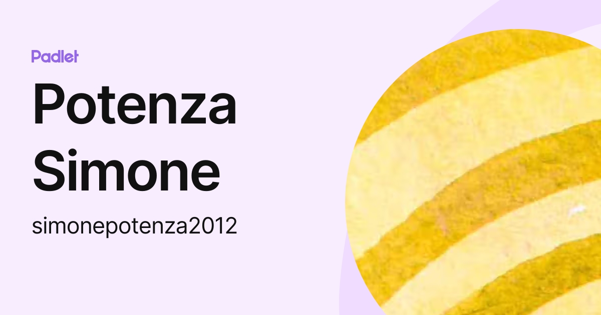 Potenza Simone (simonepotenza2012) profile | Padlet