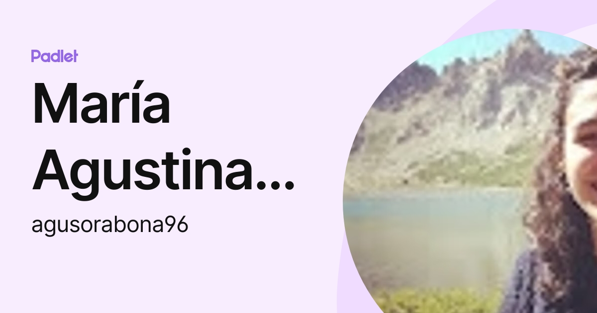 María Agustina Orabona (agusorabona96) profile | Padlet