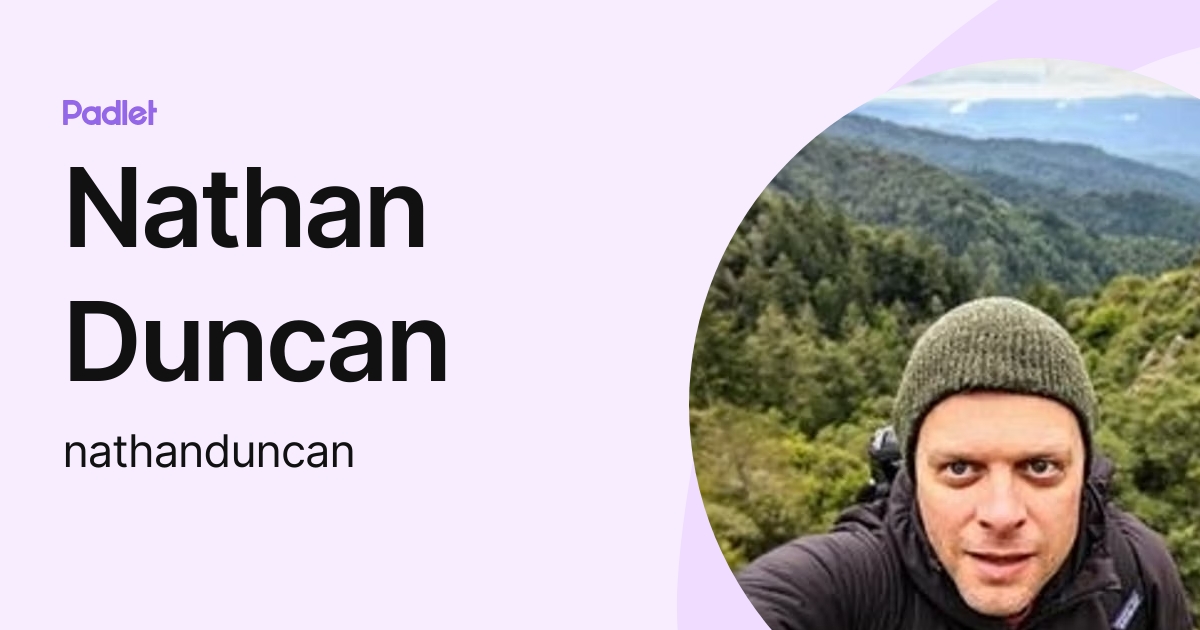 Nathan Duncan (nathanduncan) profile | Padlet