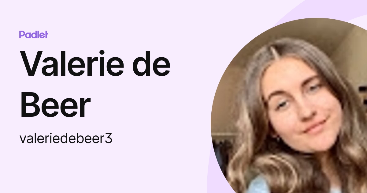 Valerie de Beer (valeriedebeer3) profile | Padlet