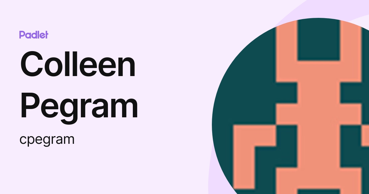 Colleen Pegram (cpegram) profile | Padlet
