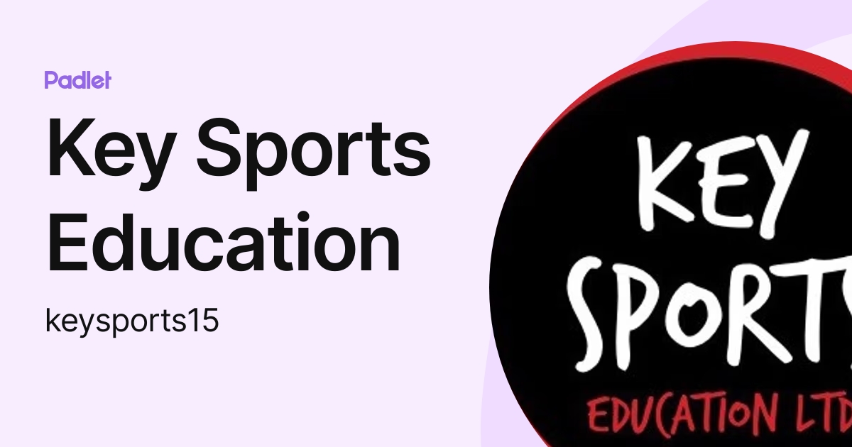 Key Sports Education (keysports15) profile | Padlet