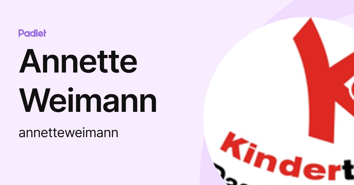 Annette Weimann (annetteweimann) profile | Padlet