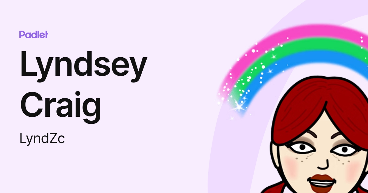 Lyndsey Craig (LyndZc) profile | Padlet