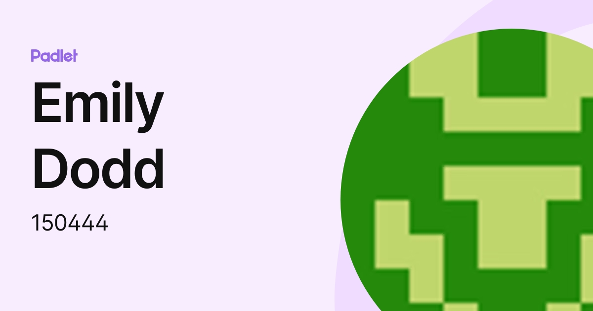 Emily Dodd (150444) profile | Padlet