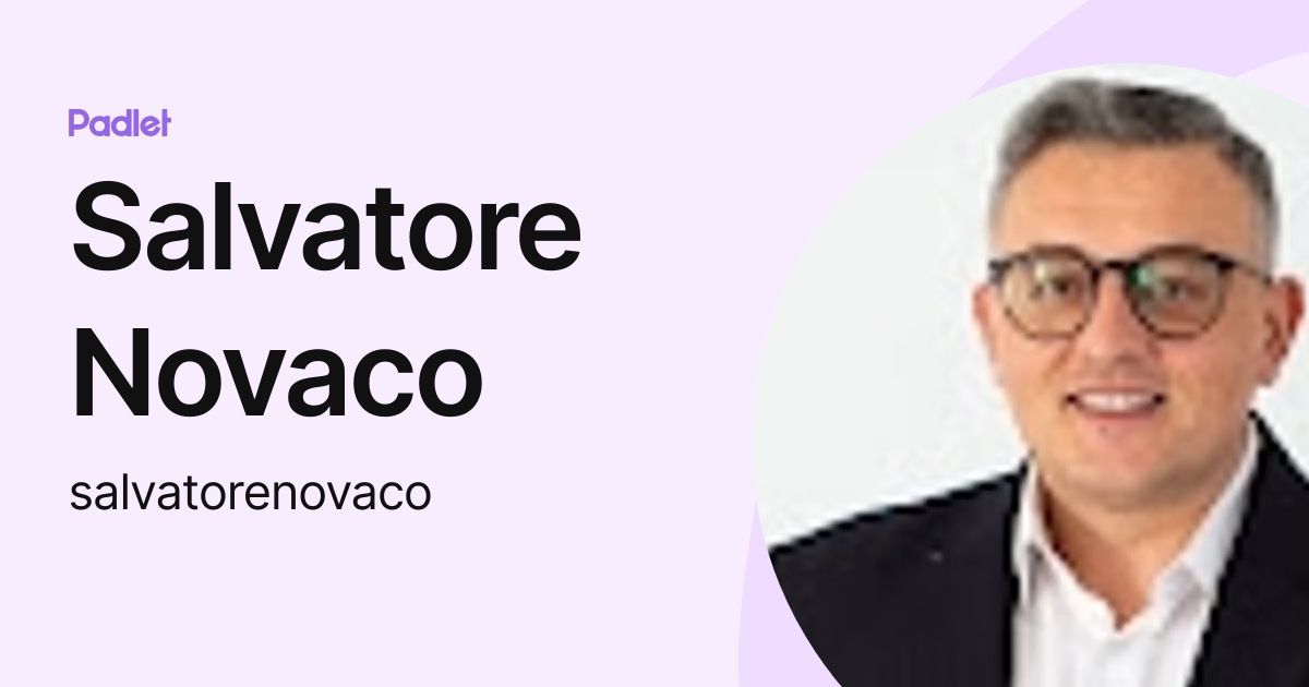 Salvatore Novaco (salvatorenovaco) profile | Padlet