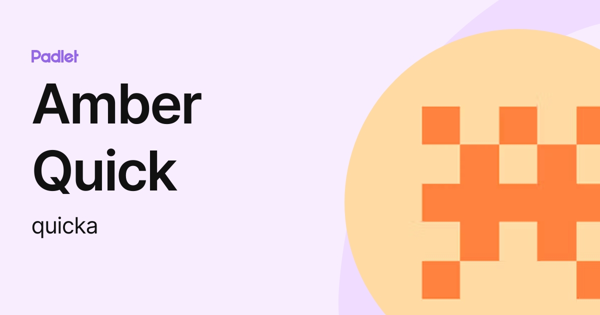 Amber Quick (quicka) profile | Padlet