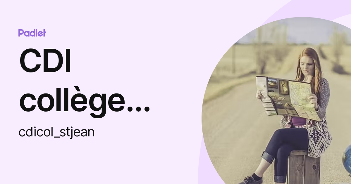 Profil de CDI collège Saint-Jean (cdicol_stjean) | Padlet