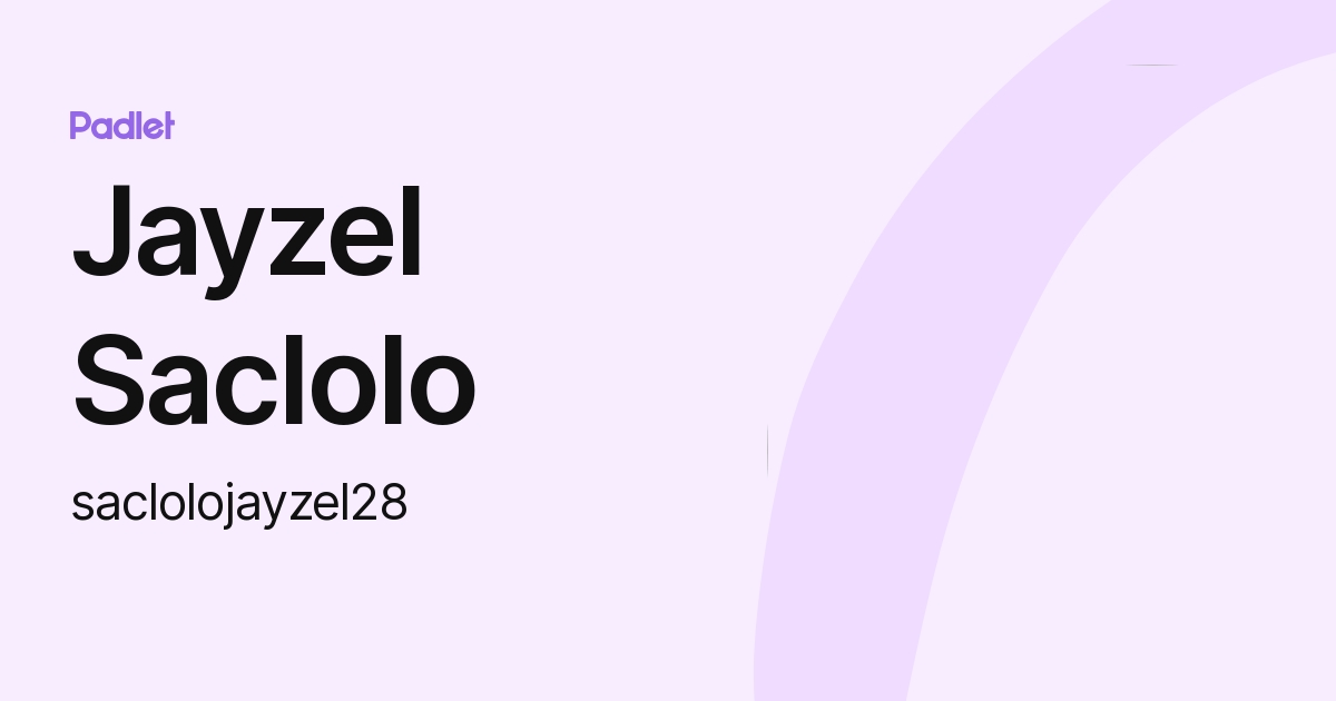 Jayzel Saclolo (saclolojayzel28) profile | Padlet